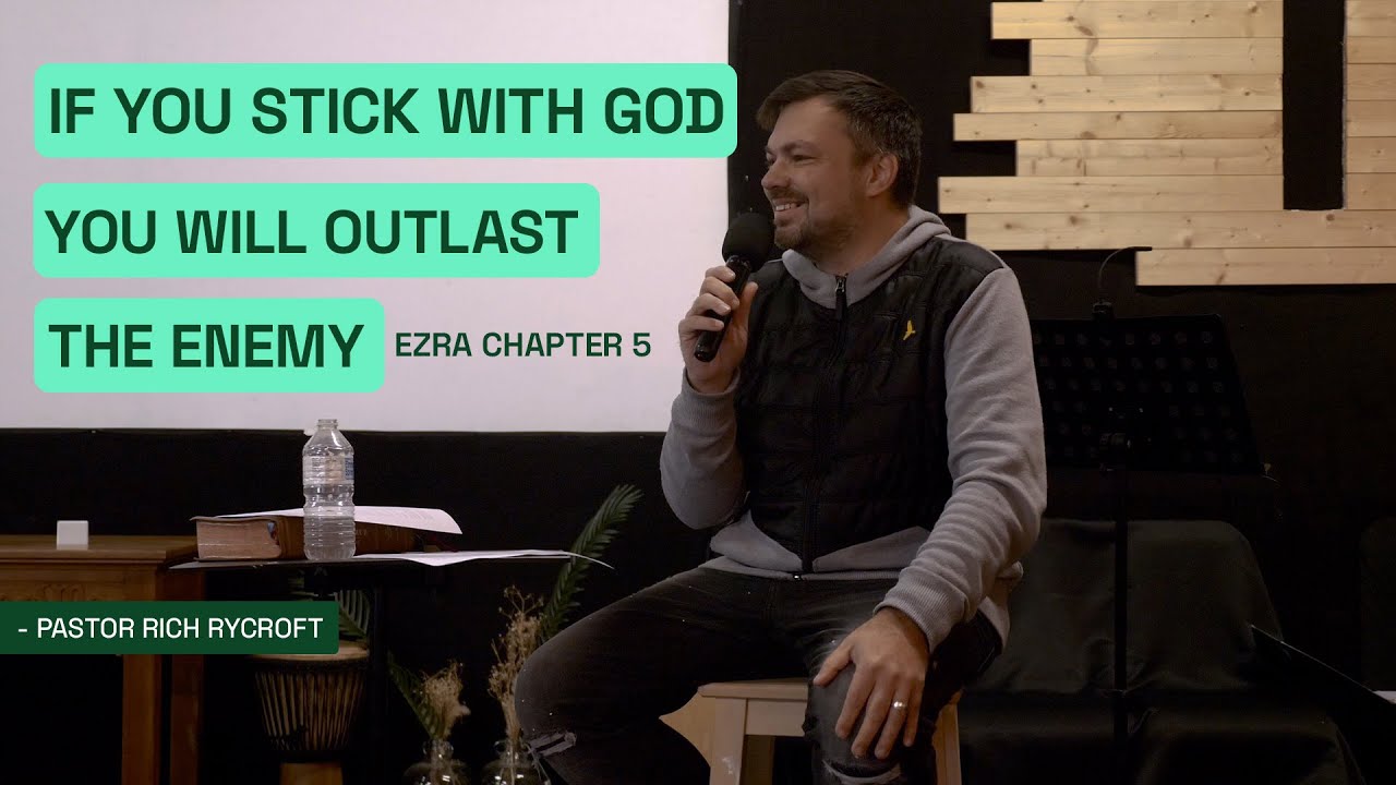 If You Stick With God, You Will Outlast The Enemy | Ezra Chapter 5 ...