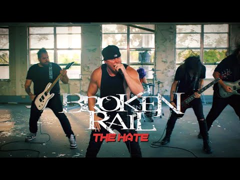 Broken Rail - The Hate (Official Music Video) - YouTube