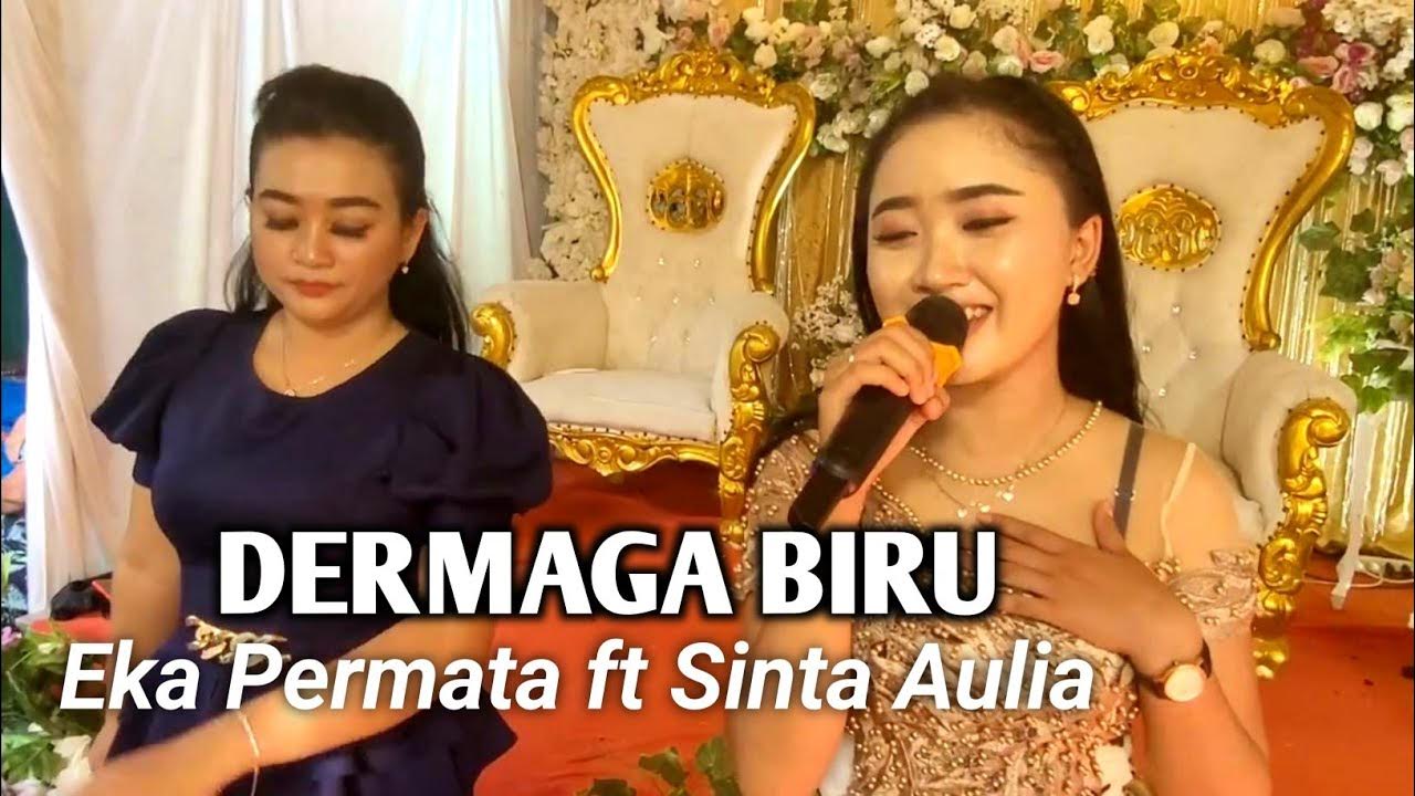 DERMAGA BIRU Cover by Eka Permata ft Shinta Aulia. - YouTube