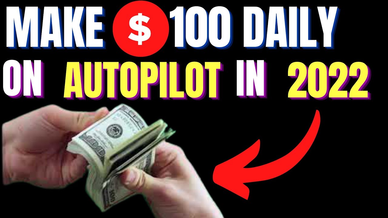 Fastest Way To Make Money: How to Earn Money On Autopilot - YouTube