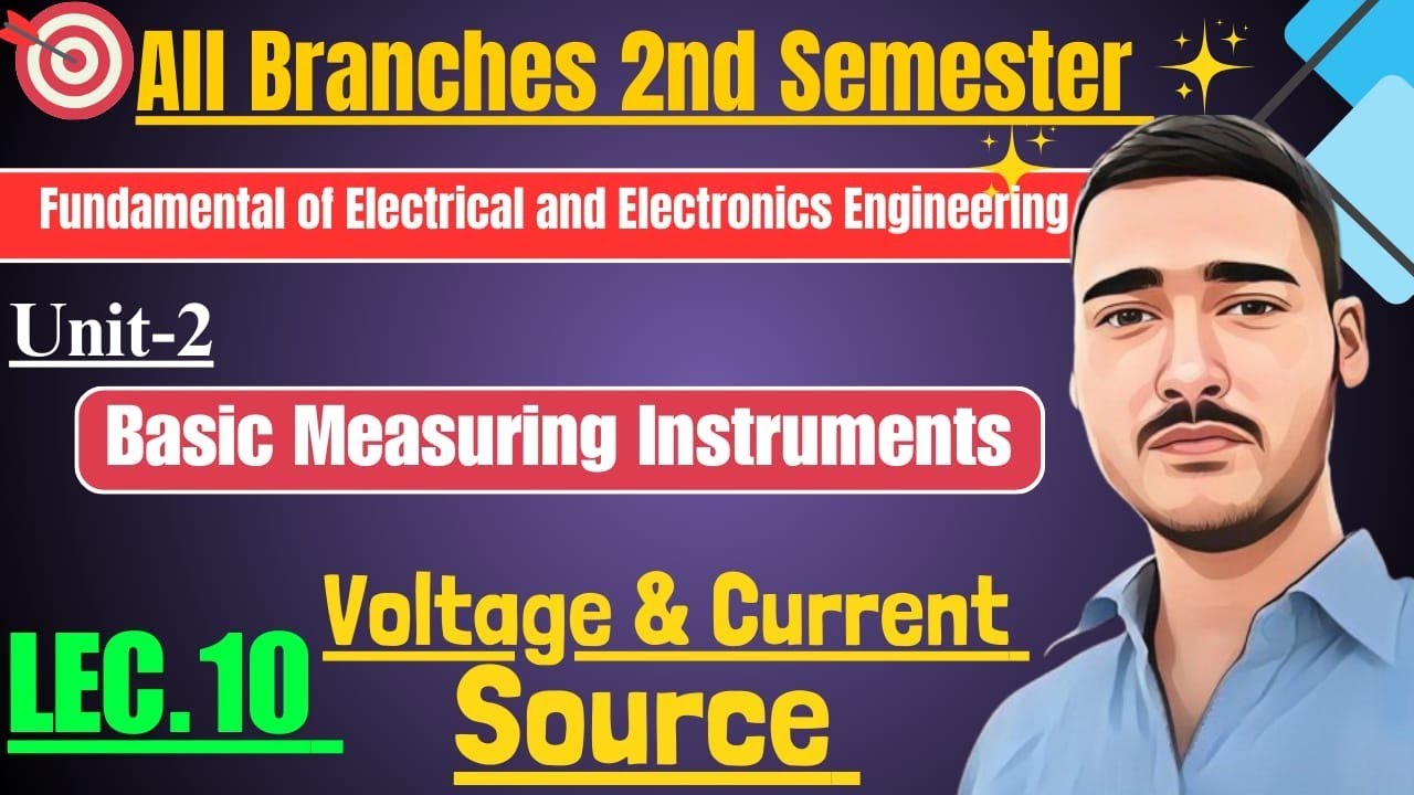 Voltage and Current Source||Unit 2 Basic Measuring Instruments||FEEE ...