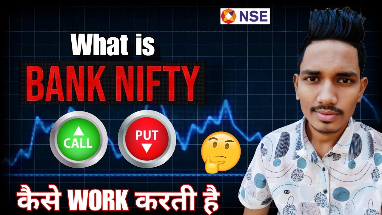 What is Bank Nifty ? | How to Trade in Bank Nifty | How Bank Nifty ...
