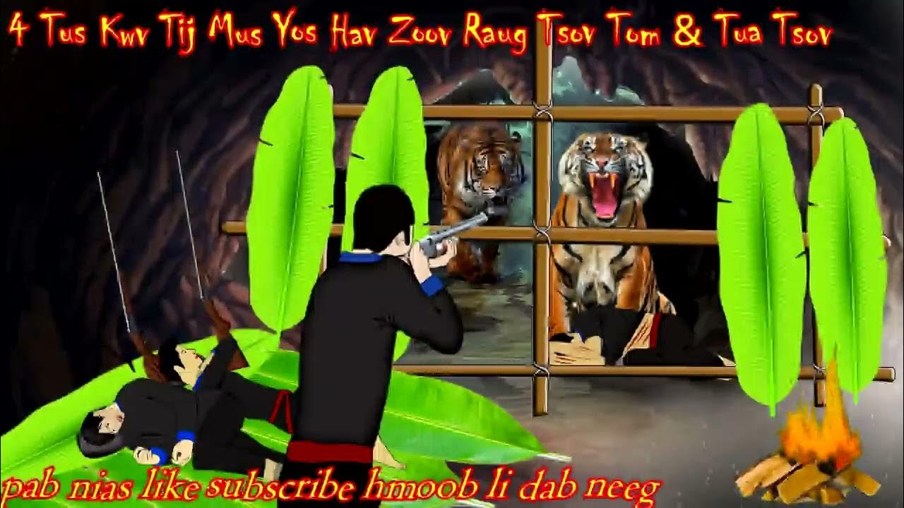 dab neeg 4 tus kwv tij mus yos hav zoov raug tsov tom & tua tsov txaus ntshai (2/11/2022) - YouTube