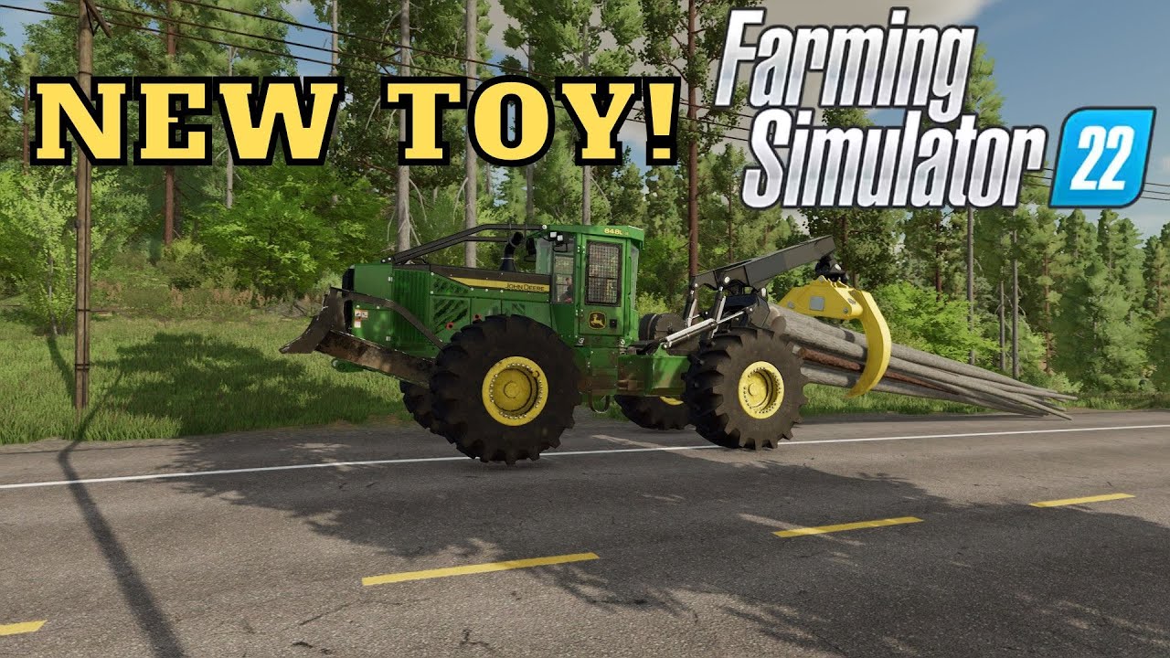 Got A New Piece Of Equipment! John Deere Skidder Ep 3 Farming Simulator ...
