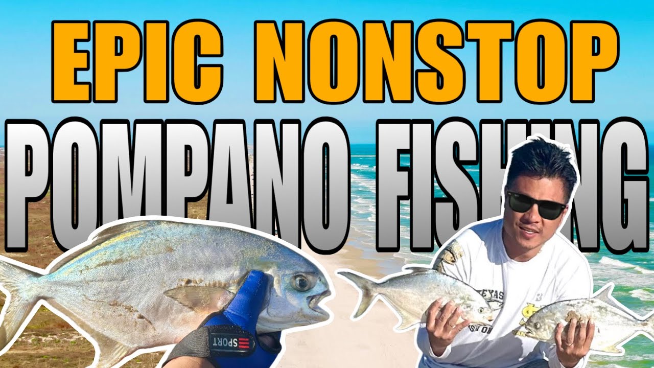 2026 EPIC POMPANO FISHING NONSTOP ACTIONS CORPUS CHRISTI TEXAS (Câu Cá ...