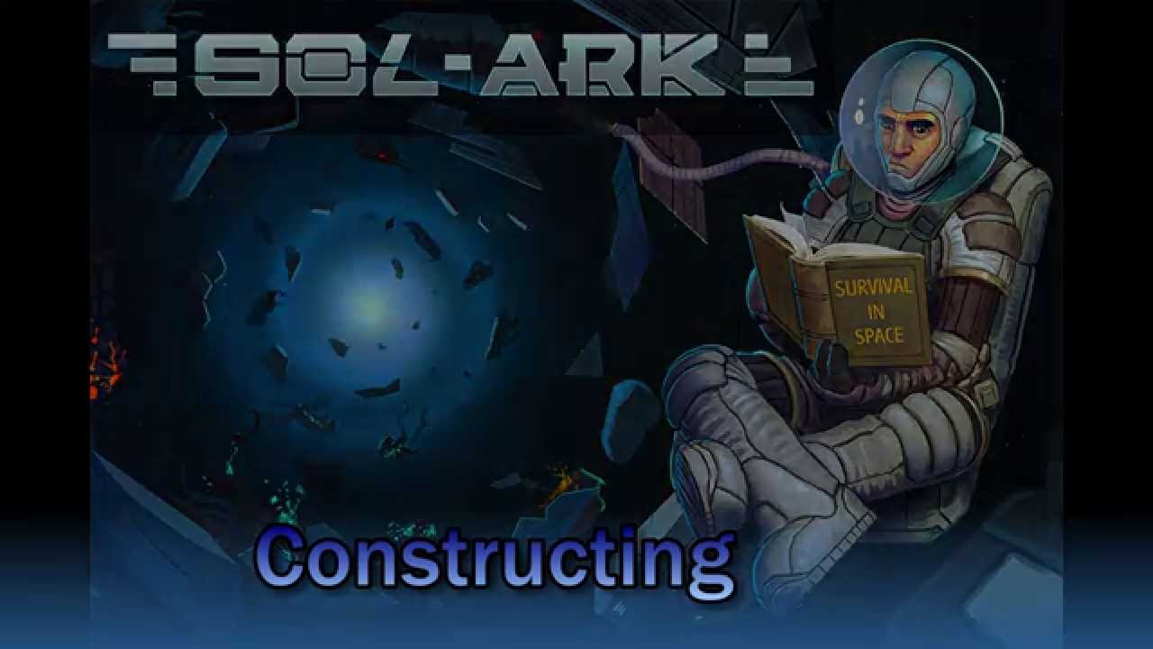 Sol-Ark Game build 0.019.26 (08.01.2015) Constructing - YouTube