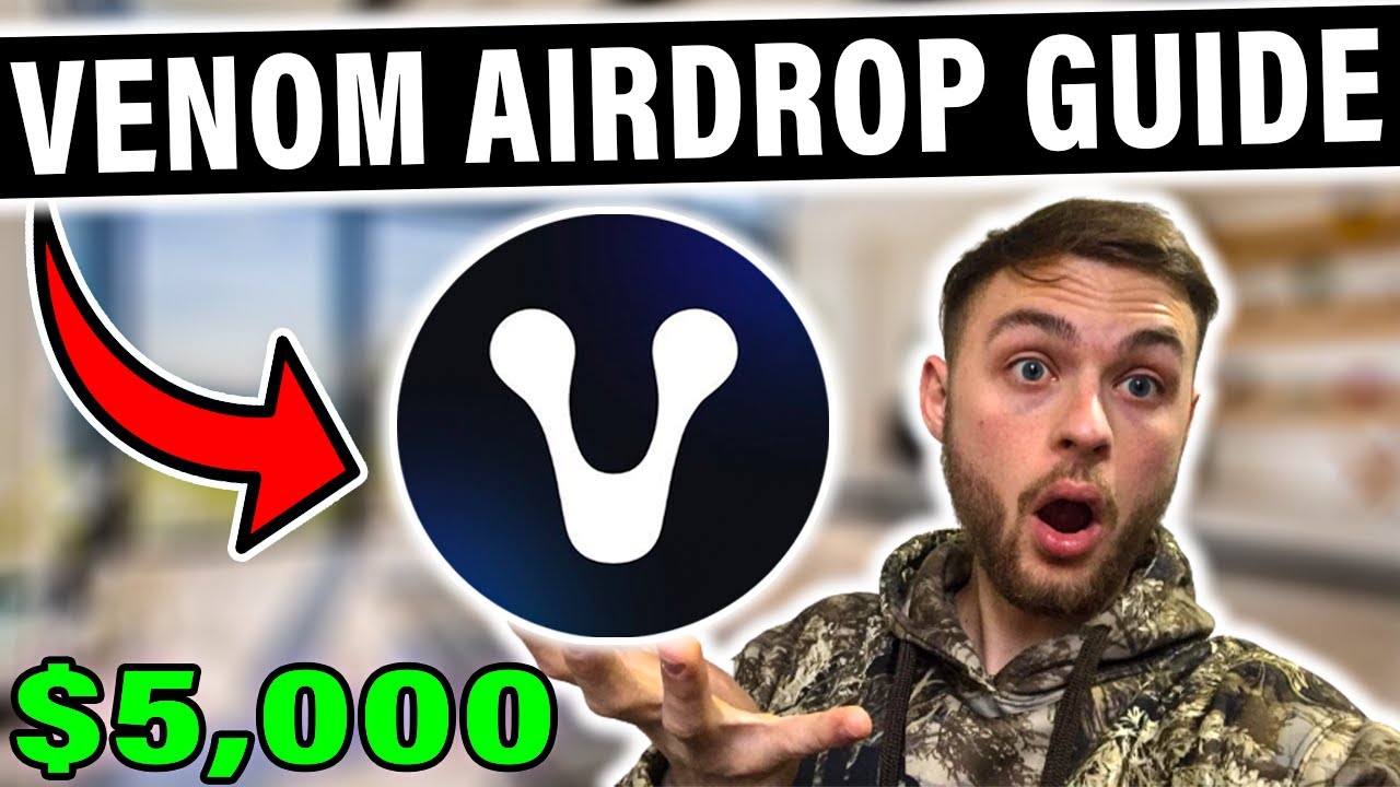 ULTIMATE Venom Airdrop Guide - HUGE 1 BILLION DOLLAR FUNDING - YouTube