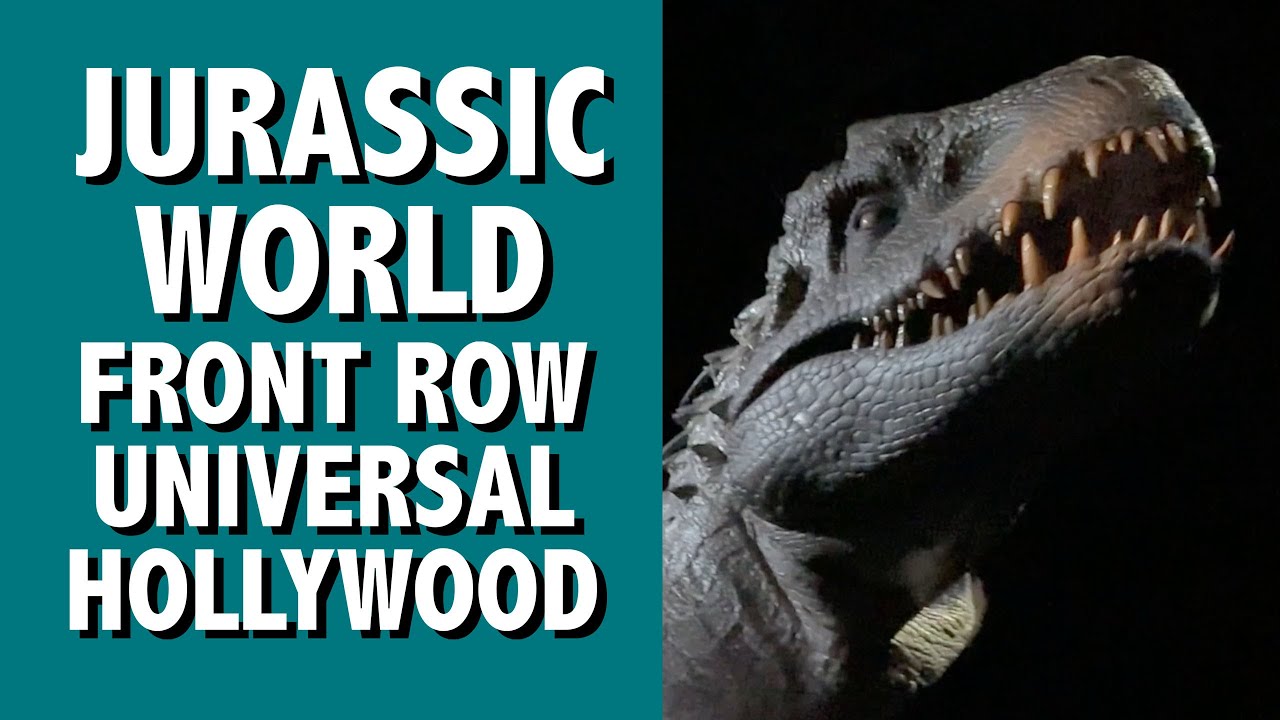 Jurassic World Ride Front Row 4K Low Light Universal Hollywood - YouTube