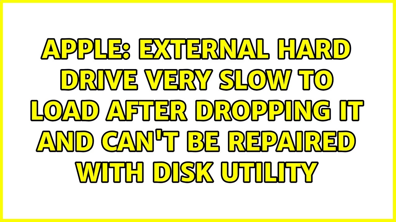 External Hard Drive Very Slow To Load After Dropping It And Can t Be external-hard-drive-very-slow-to-load-after-dropping-it-and-can-t-be