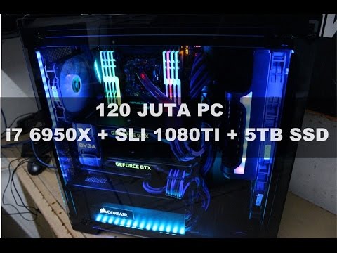 SULTAN 120 RGB | I7 6950X SLI GTX 1080TI | PC BUILD | RAKIT PC ...