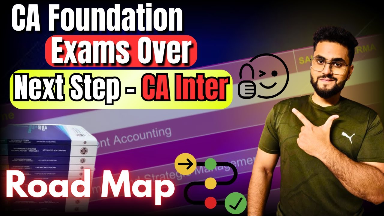 CA Foundation Exams Over | How to Start CA Inter Preparation (Complete ...