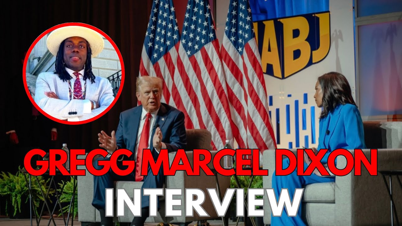 Gregg “Marcel” Dixon Talks Trump’s NABJ Interview, 2024 Election ...