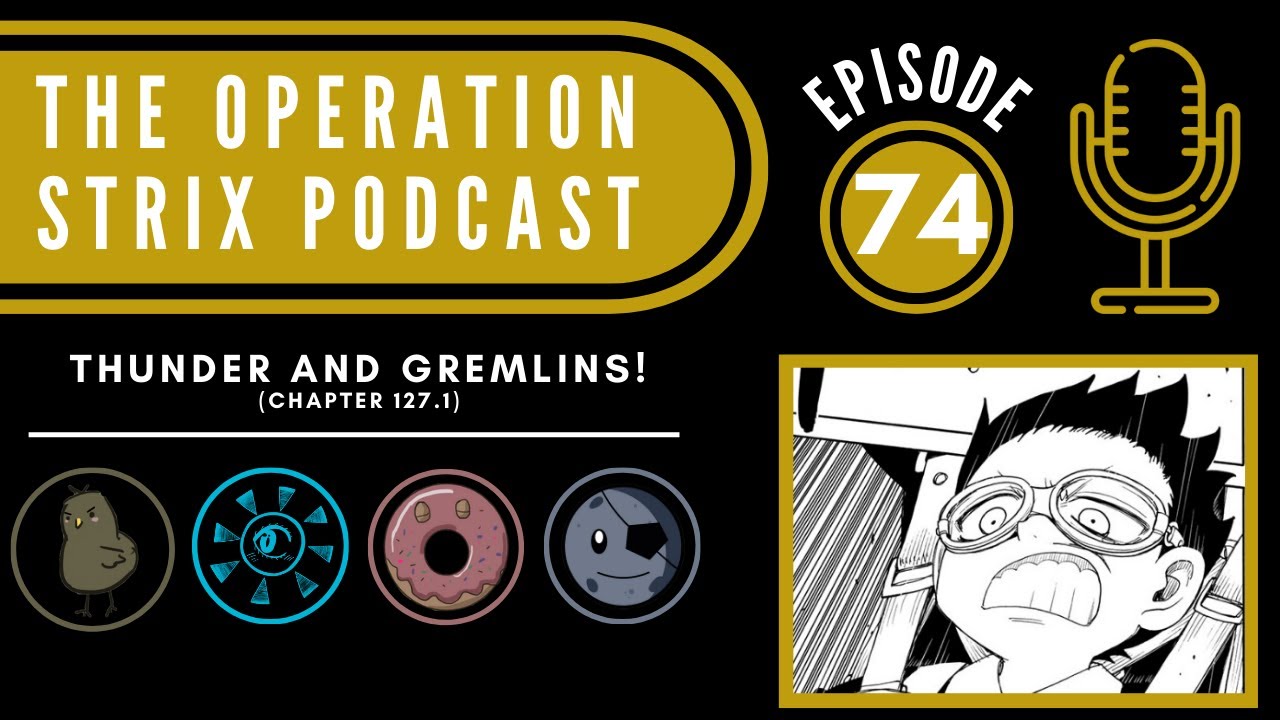 Chapter 127.1, Anime, and Popularity Poll! ~THE OPERATION STRIX PODCAST ...