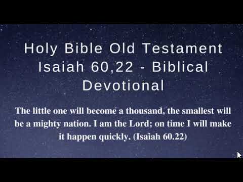 Holy Bible Isaiah 60,22 (Biblical Devotional) - YouTube