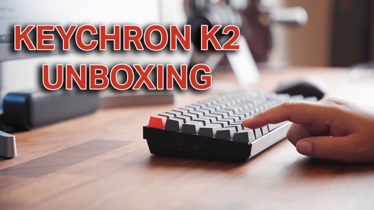 Unboxing - Keychron K2 Version 2 Wireless Mechanical Keyboard Gateron ...