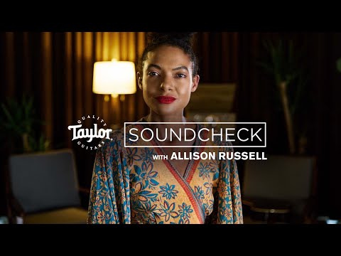 3x GRAMMY-nominated Artist Allison Russell | Taylor Guitars Soundcheck