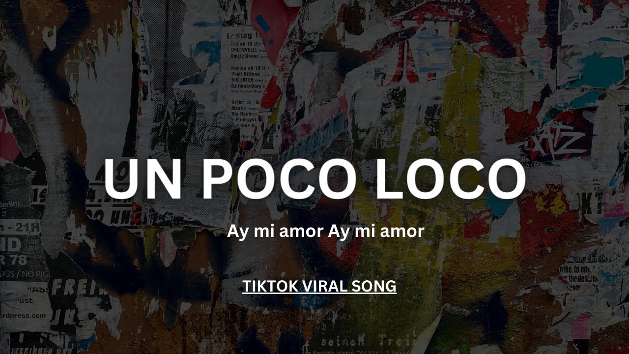 Un Poco Loco Sped Up Lyrics From Coco Tiktok Song Anthony un-poco-loco-sped-up-lyrics-from-coco-tiktok-song-anthony
