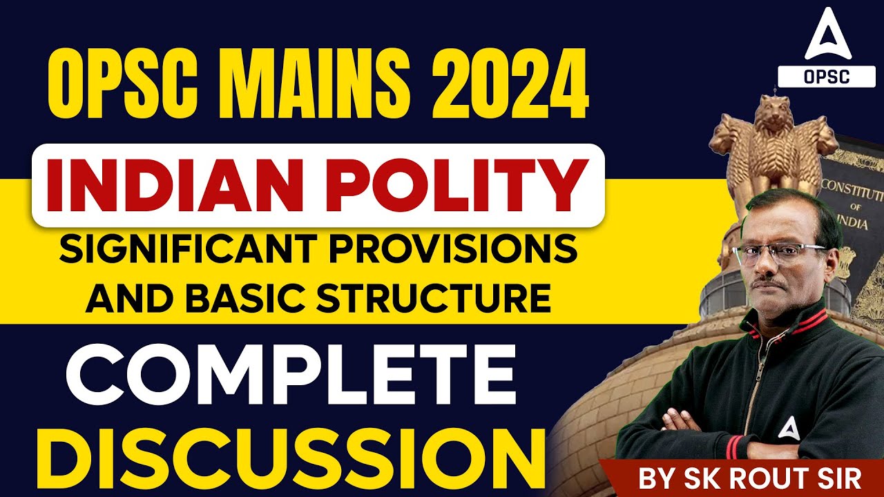 Significant Provisions & Basic Structure | Indian Polity Complete ...