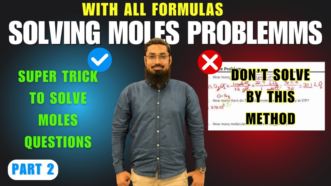 Super Trick to Solve Moles Questions Part 2 | Solve with all Formulas ...