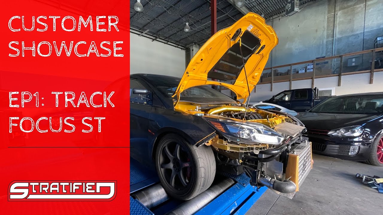 Stratified Customer Builds. EP1: Track Built Focus ST - YouTube