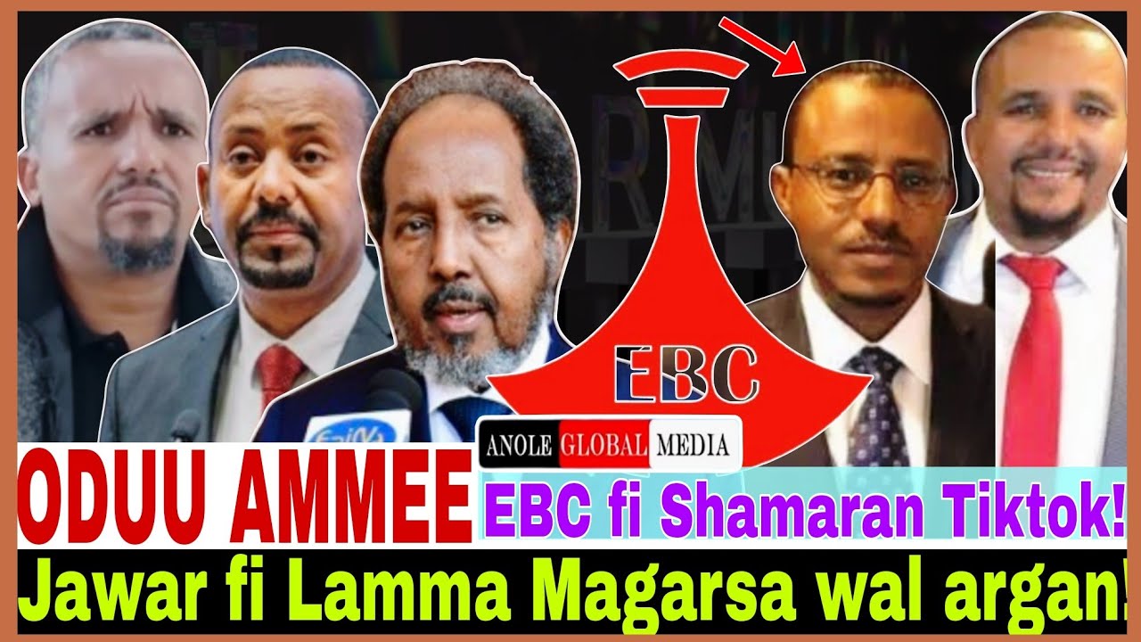 Jawar fi Lamma Magarsa Wal argan//EBC fi Shamarran TikTok//12/29/2024 ...