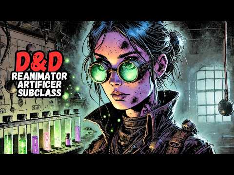 Reanimator Artificer D&D Subclass is a GAME CHANGER in 2025