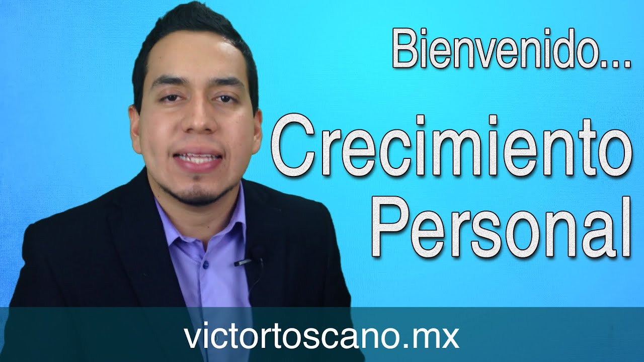 Victor Toscano - YOUTUBE (Crecimiento Personal) - YouTube