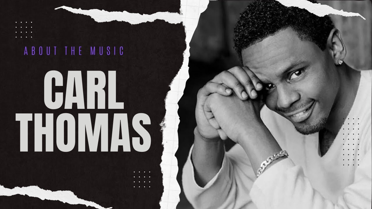 Do You Remember Carl Thomas? - YouTube