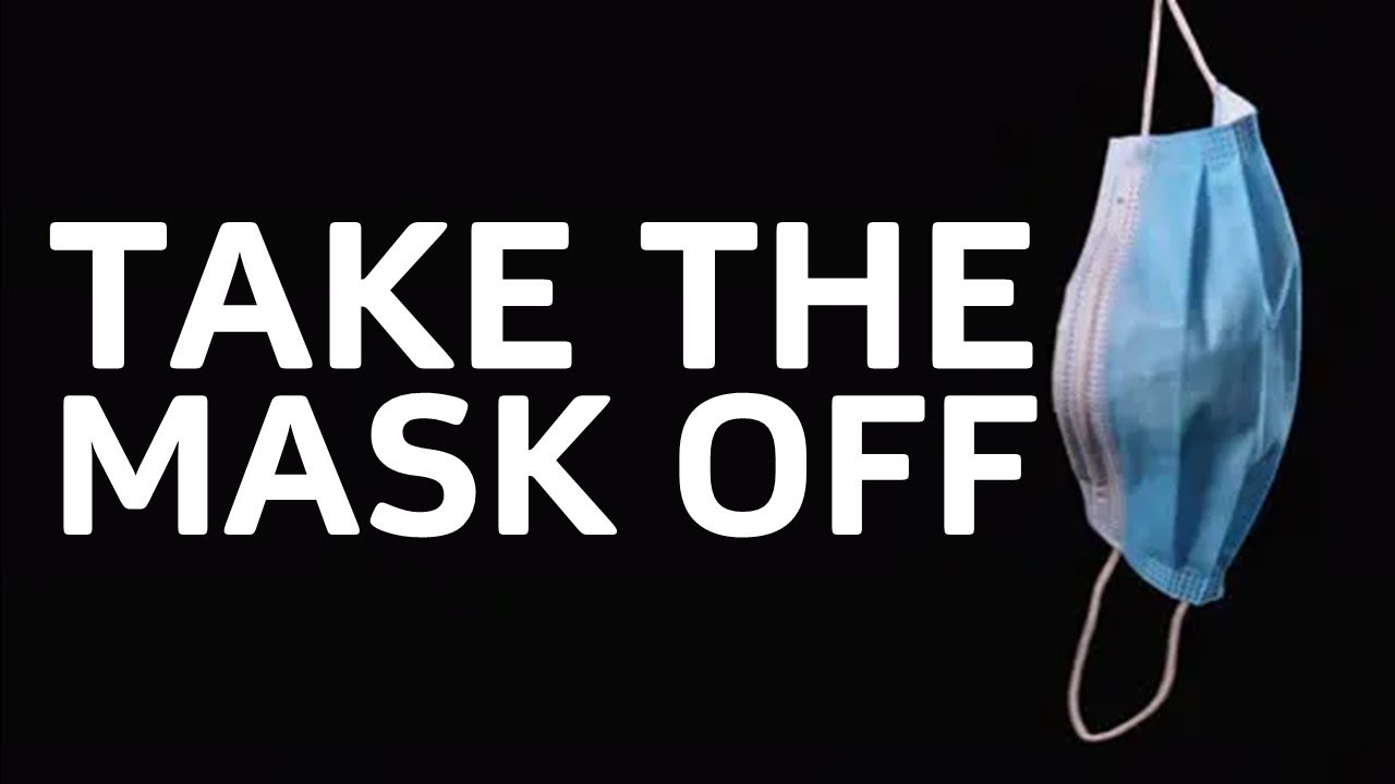 Take the Mask Off-Pt. 2 - YouTube