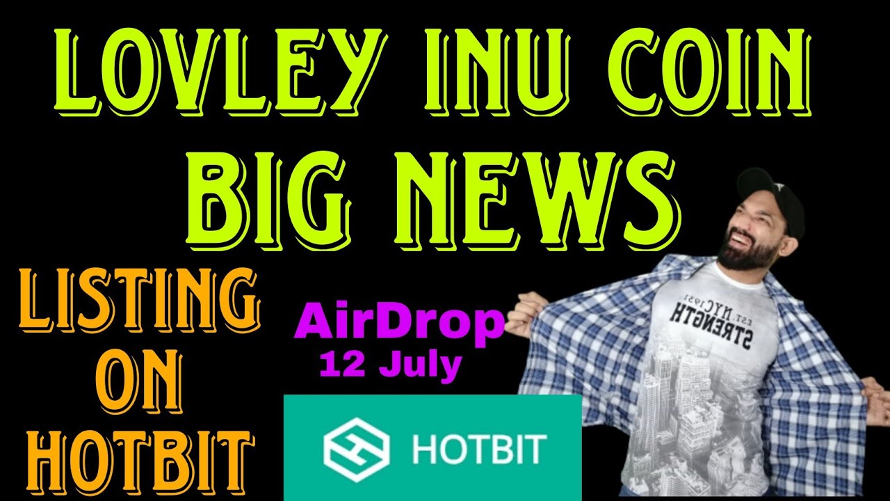 Lovely inu | Good News For Lovely inu buyers| Lovely inu coin Latast ...