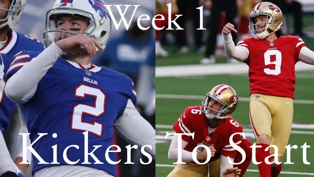 Kickers To Start Week 1 Fantasy Football - YouTube