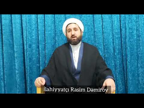 Hicab Allahın vacibdir. Ruhani şeyx Rasim Dəmirov