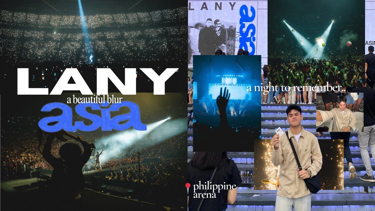 LANY | a beautiful blur: the world tour (manila) | kyletupeisip - YouTube