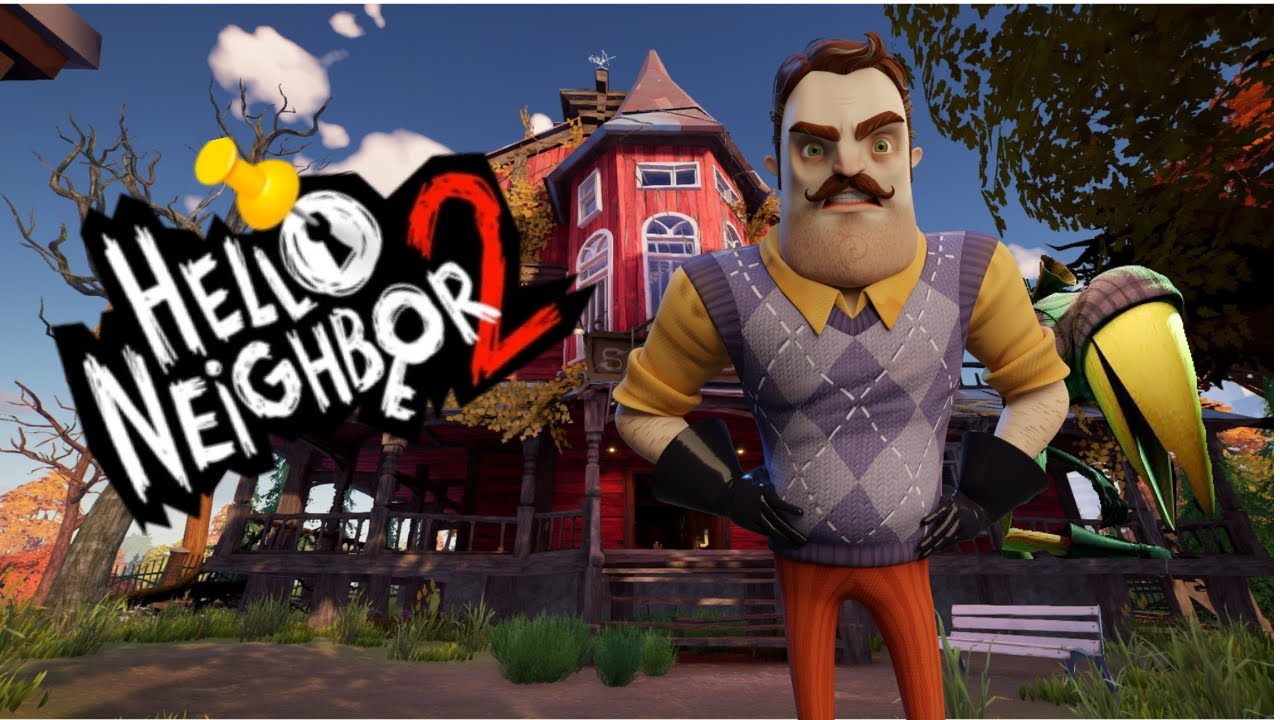 HELLO NEIGHBOR 2 IS BACK AND THE NEIGHBOR IS EVEN MORE INSANE! | Hello ...