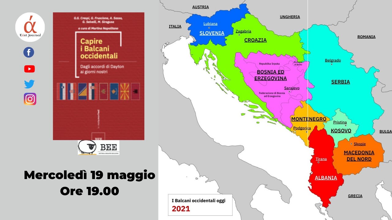 "Capire i Balcani occidentali. Dagli accordi di Dayton ai giorni nostri ...