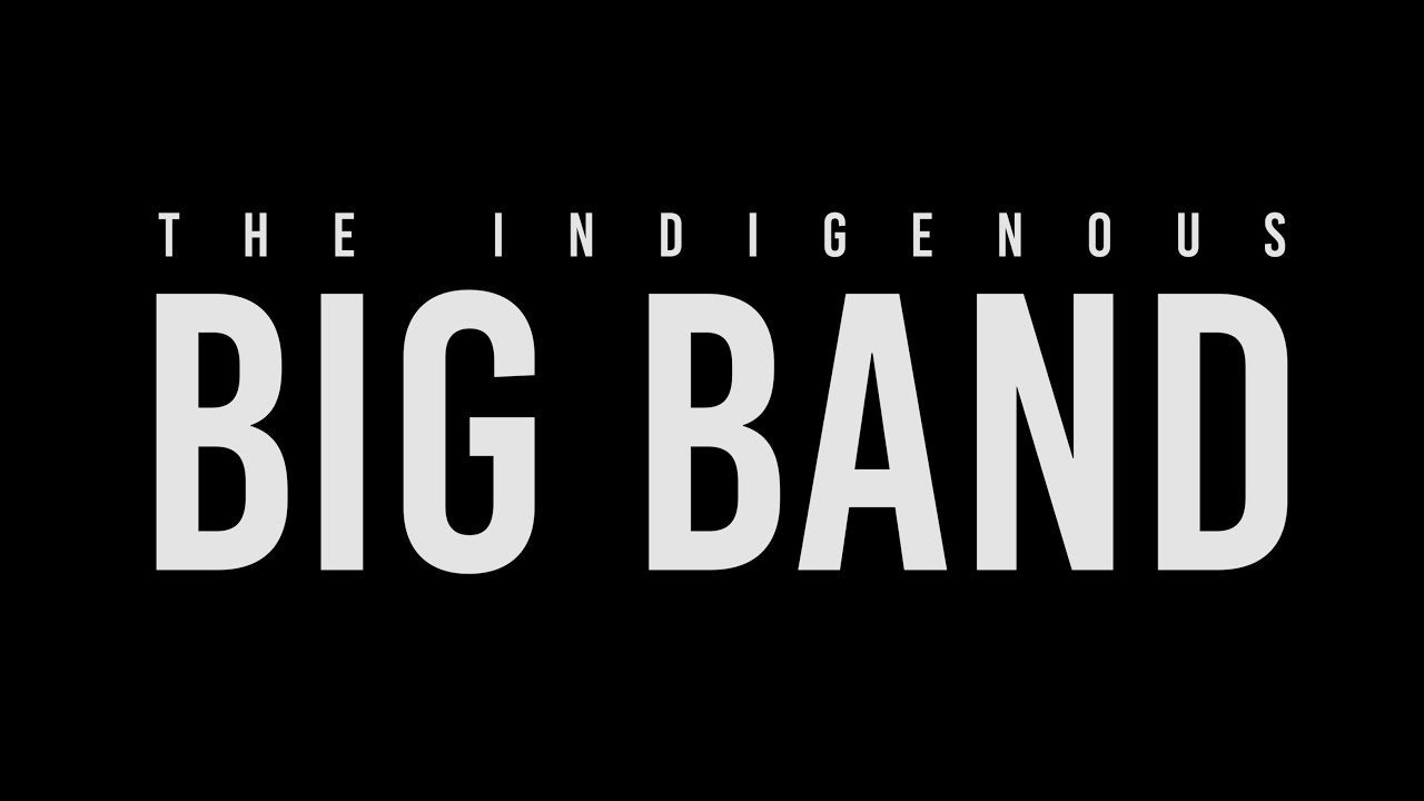 The Indigenous Big Band - Documentary Trailer - YouTube