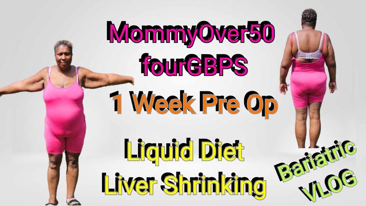 Bariatric Vlog//Liquid Diet// liver shrinking/ Gastric Bypass// One ...