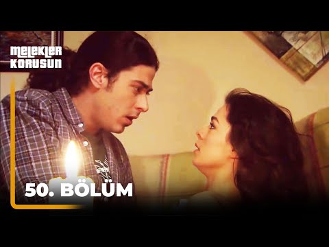 Melekler Korusun 50. Bölüm