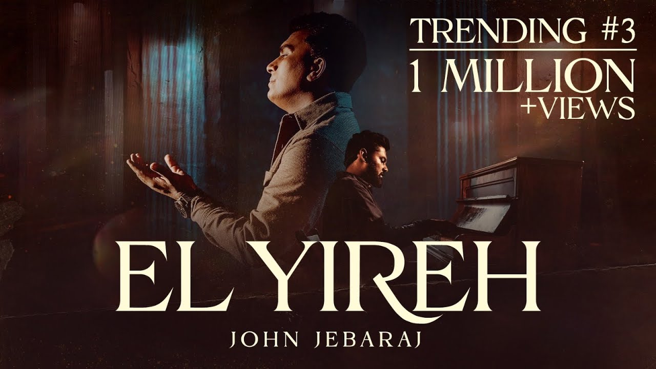El Yireh -John Jebaraj ft Isaac D #johnjebarajnewsong # ...