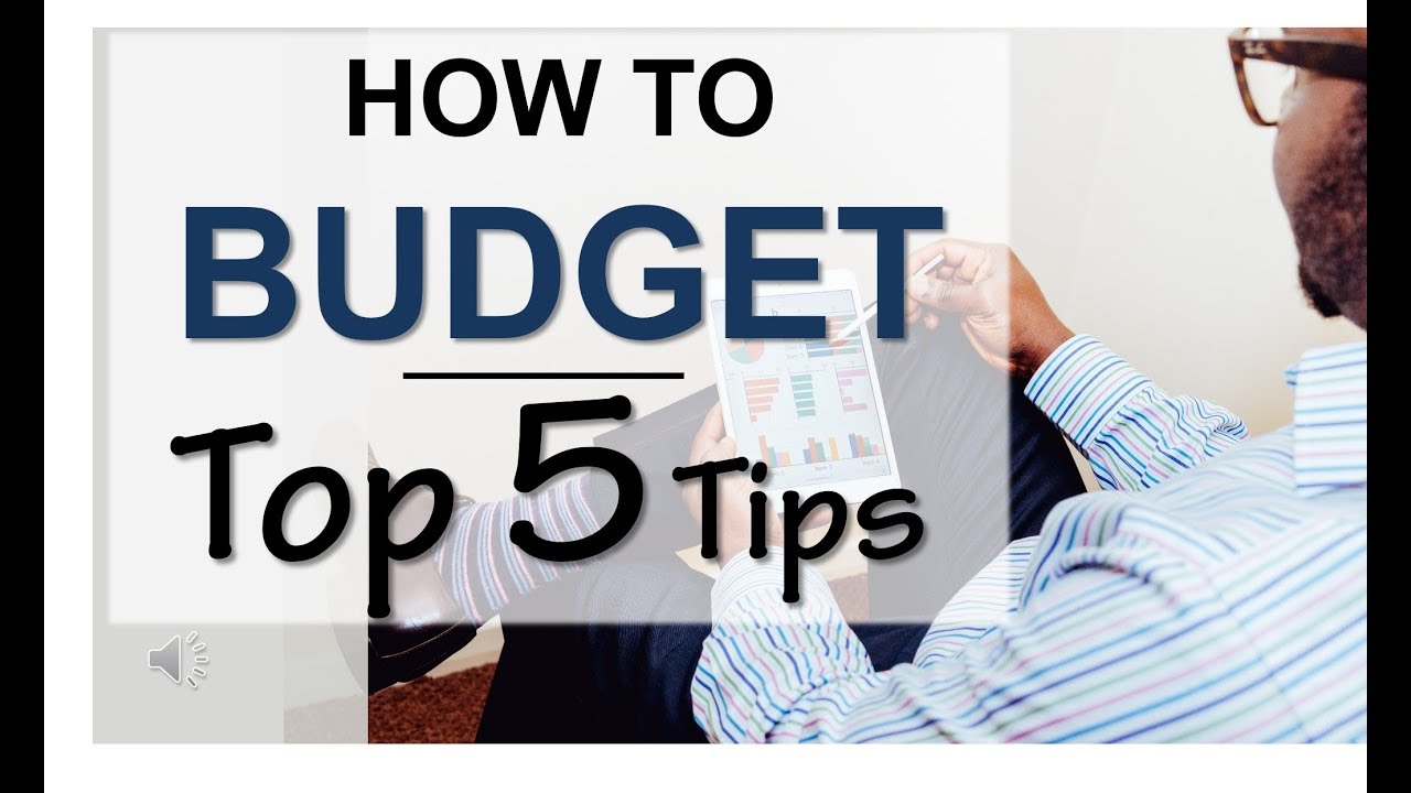 5 Best Tips for Budgeting - How to Budget and Save Money Every Month ...