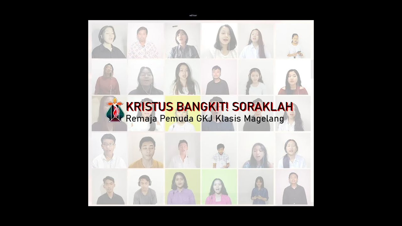 KJ.188: KRISTUS BANGKIT! SORAKLAH (Virtual Choir) Remaja Pemuda GKJ ...