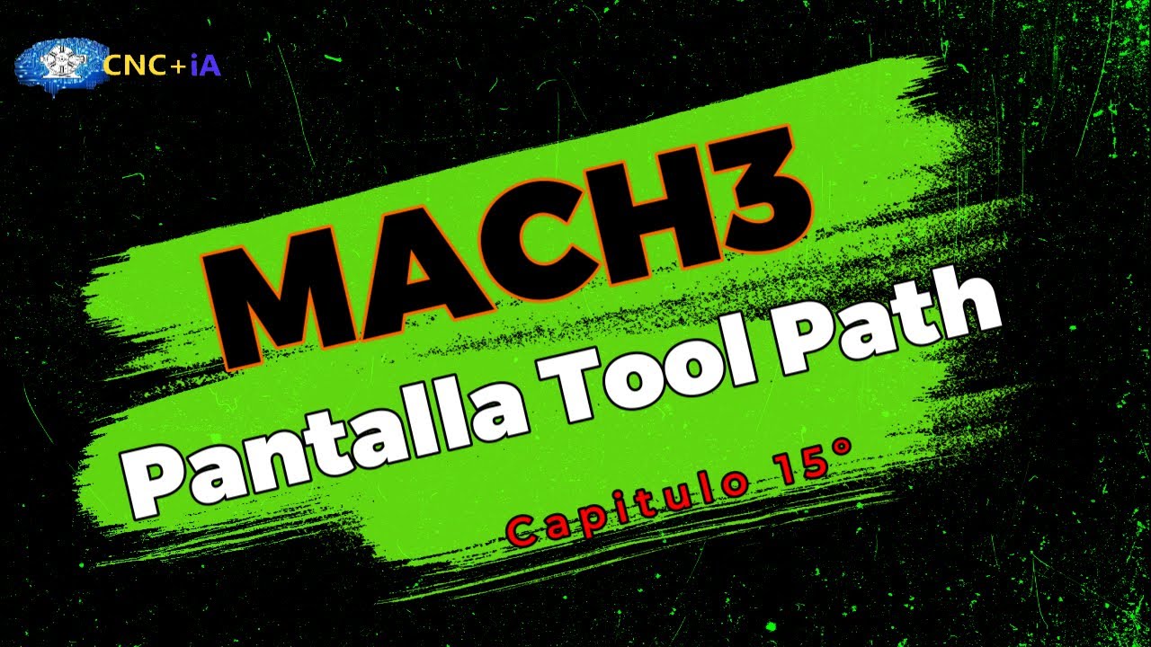 Mach3 Guía Capitulo 15º Tool Path - YouTube