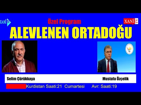Özel Program - Ortadoğu yeniden alevleniyor.