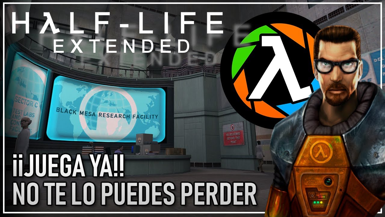 🔥Half-Life EXTENDED Día Uno: ¡¡NO te lo puedes PERDER!!⛔️ - YouTube