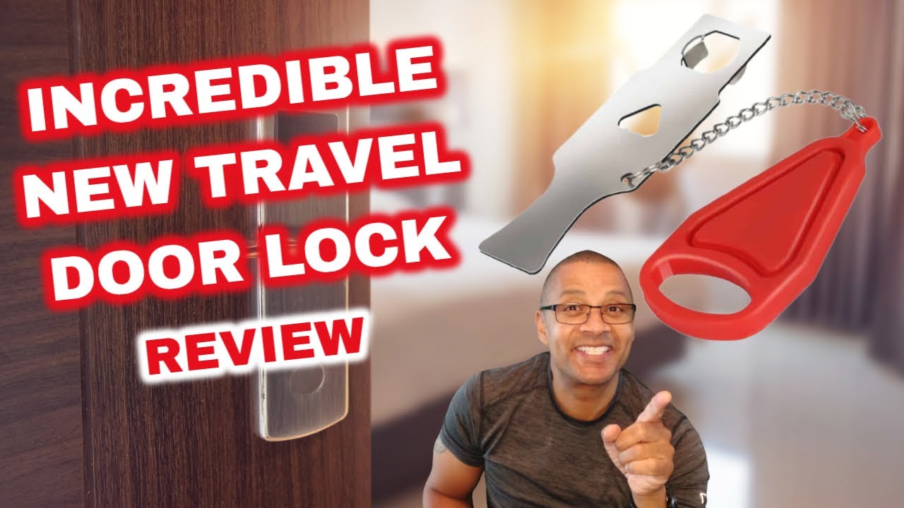 Incredible New Hotel Door Lock To Help Keep You Safe When Traveling ...