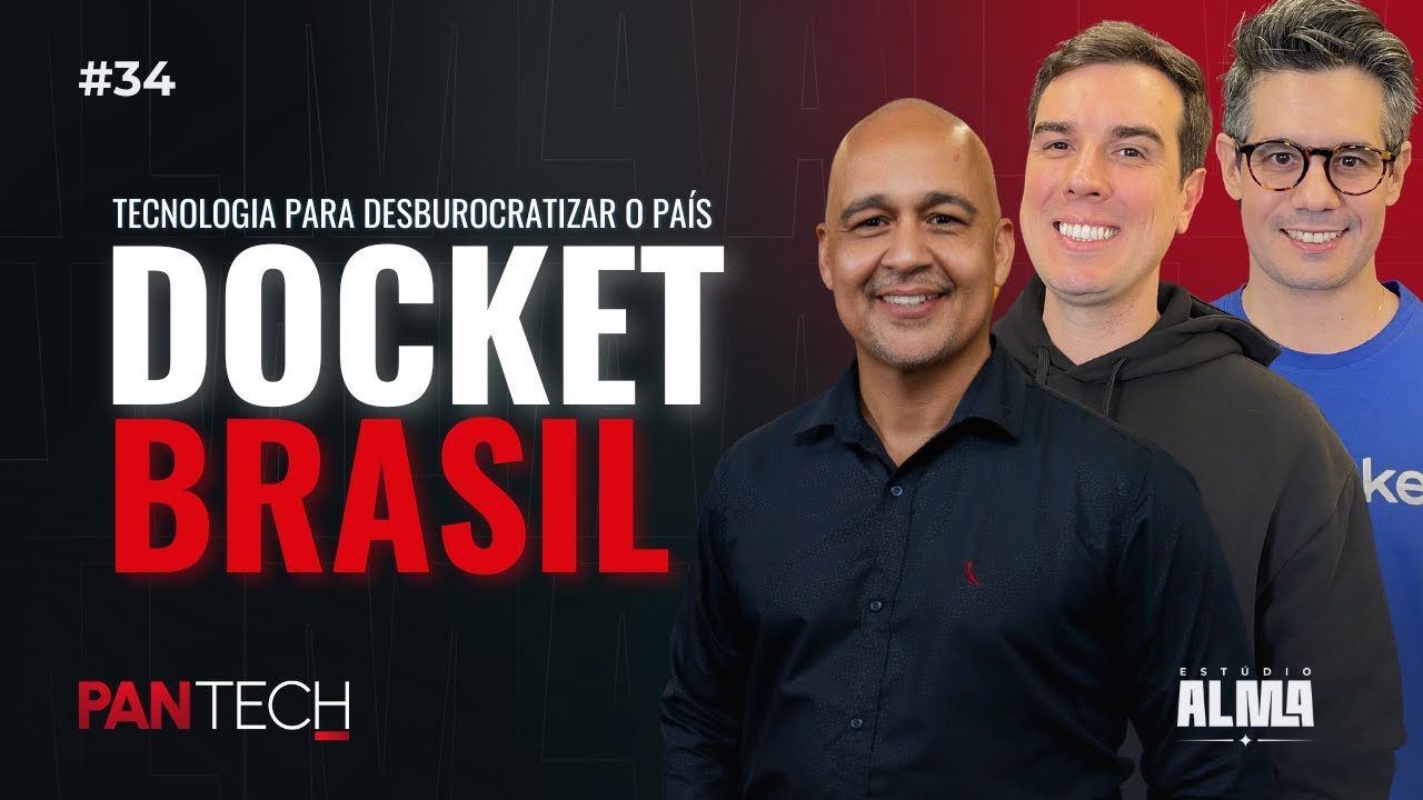 PanTech #34 | Docket: Tecnologia para Desburocratizar o Brasil - YouTube