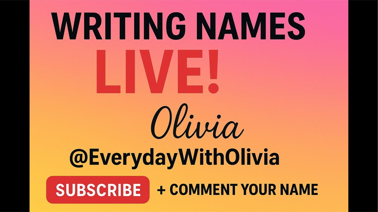 Writing Names Live! - YouTube