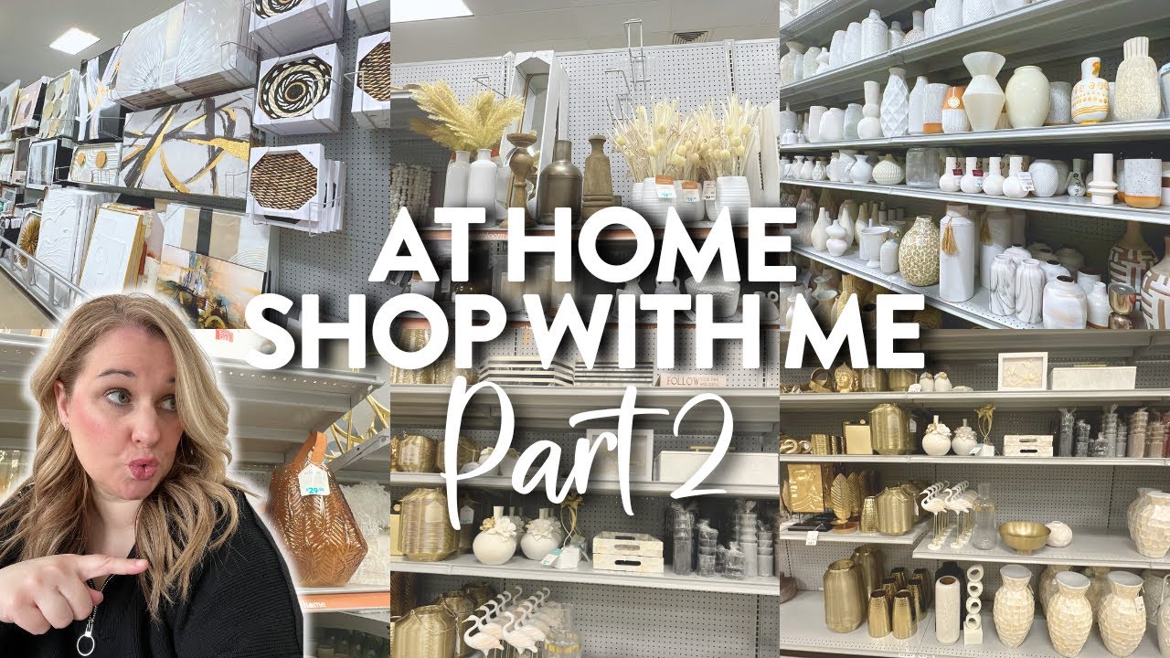 AT HOME SHOP WITH ME PART 2 | BUDGET FRIENDLY HOME DECOR | STYLING TIPS ...