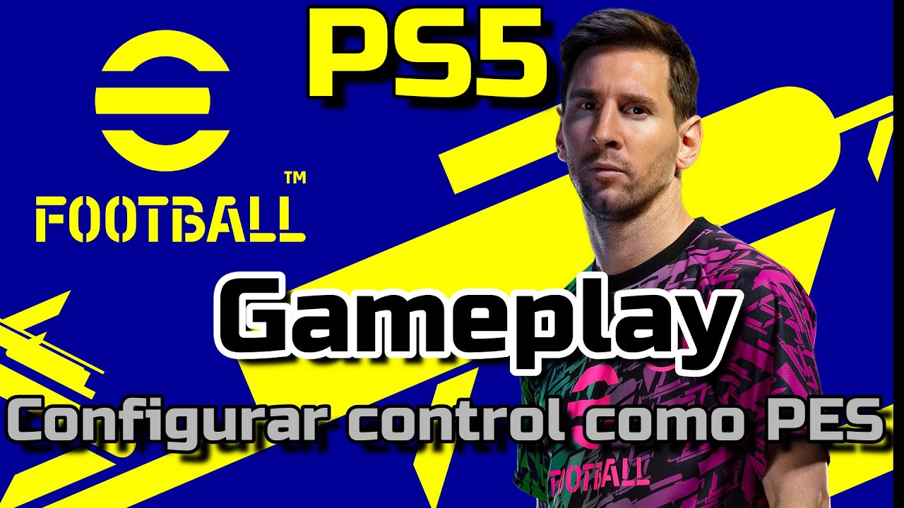 eFootball 2022 Configuración controles como PES - eFootball 2022 ...