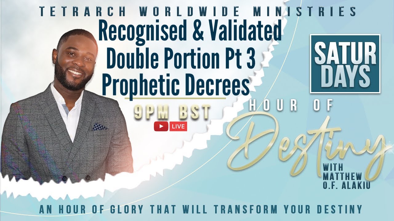 DOUBLE PORTION Pt3, Recognised & Validated | Prophetic Prayers ...